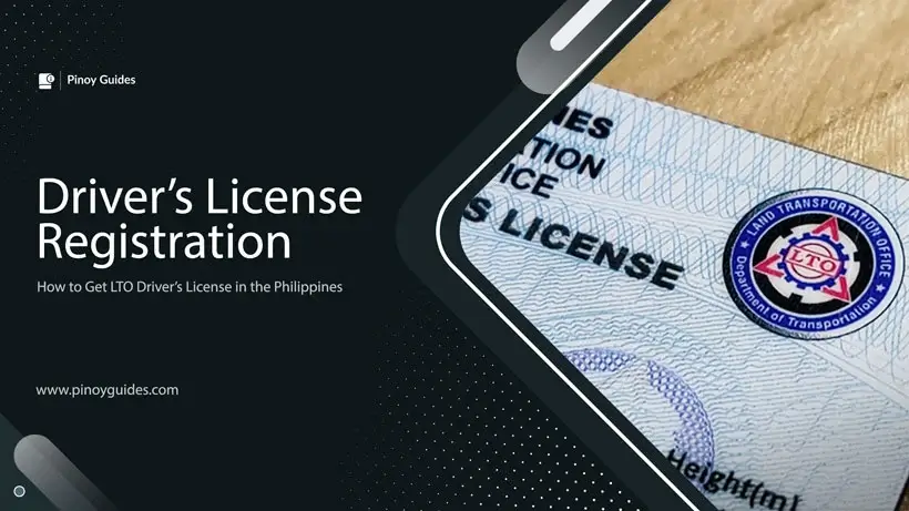 How to Get LTO Driver’s License in the Philippines?