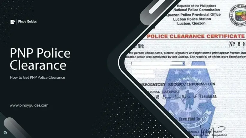 How to Get PNP Police Clearance: An Ultimate Guide