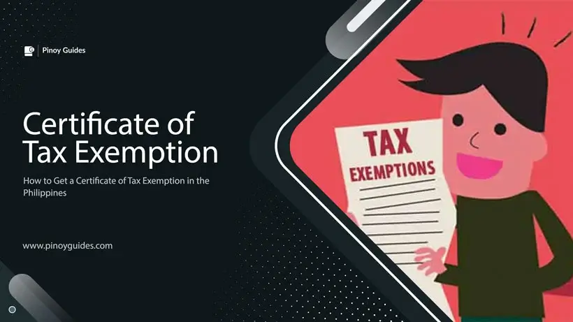 How Can I Get a Certificate of Tax Exemption in the Philippines?