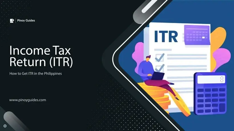 How Can I Get Income Tax Return (ITR) in the Philippines?